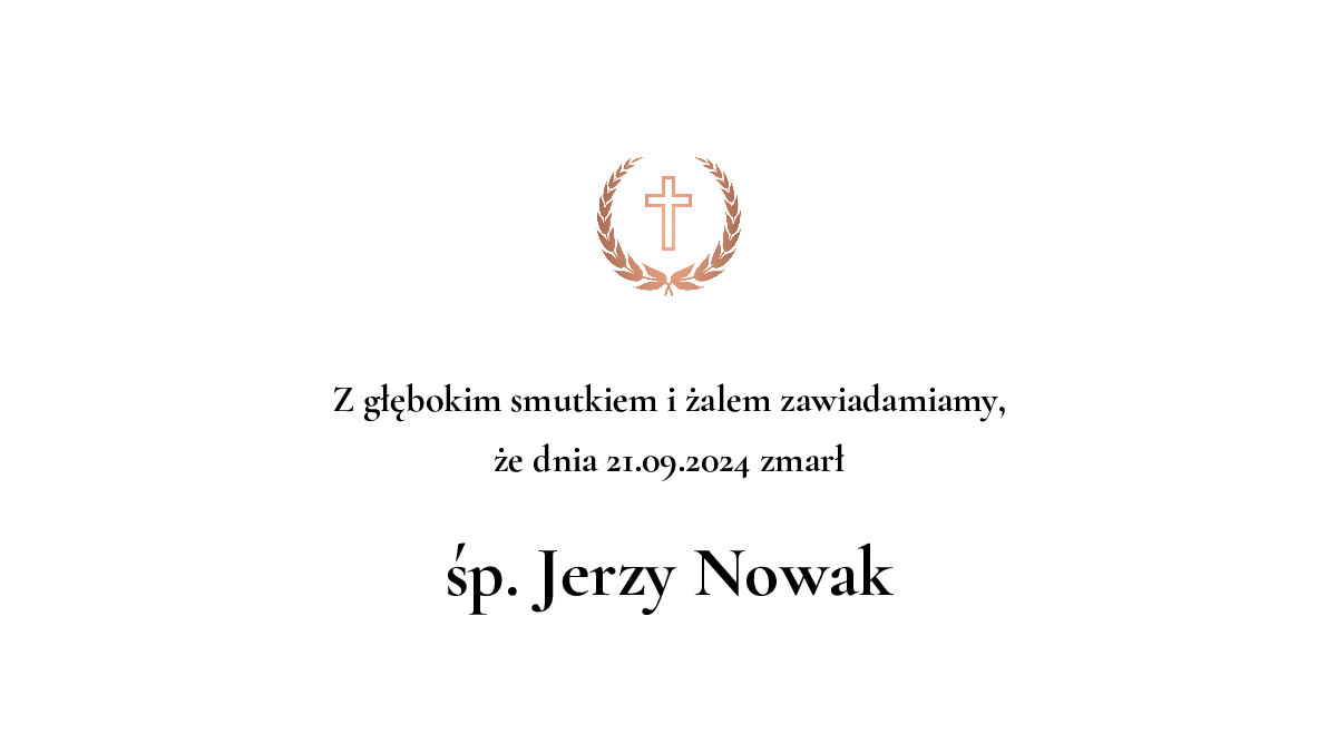 Nekrolog Jerzy Nowak - Pogrzeb - Mój Anioł Stróż