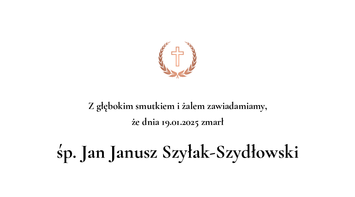 Nekrolog Jan Janusz Szyłak-Szydłowski - Pogrzeb - Mój Anioł Stróż